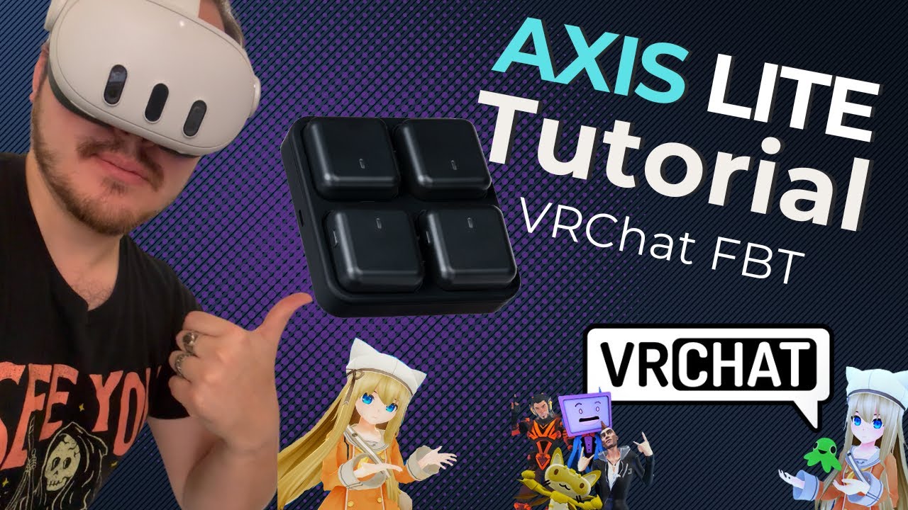 VRChat FBT with AXIS Lite - YouTube