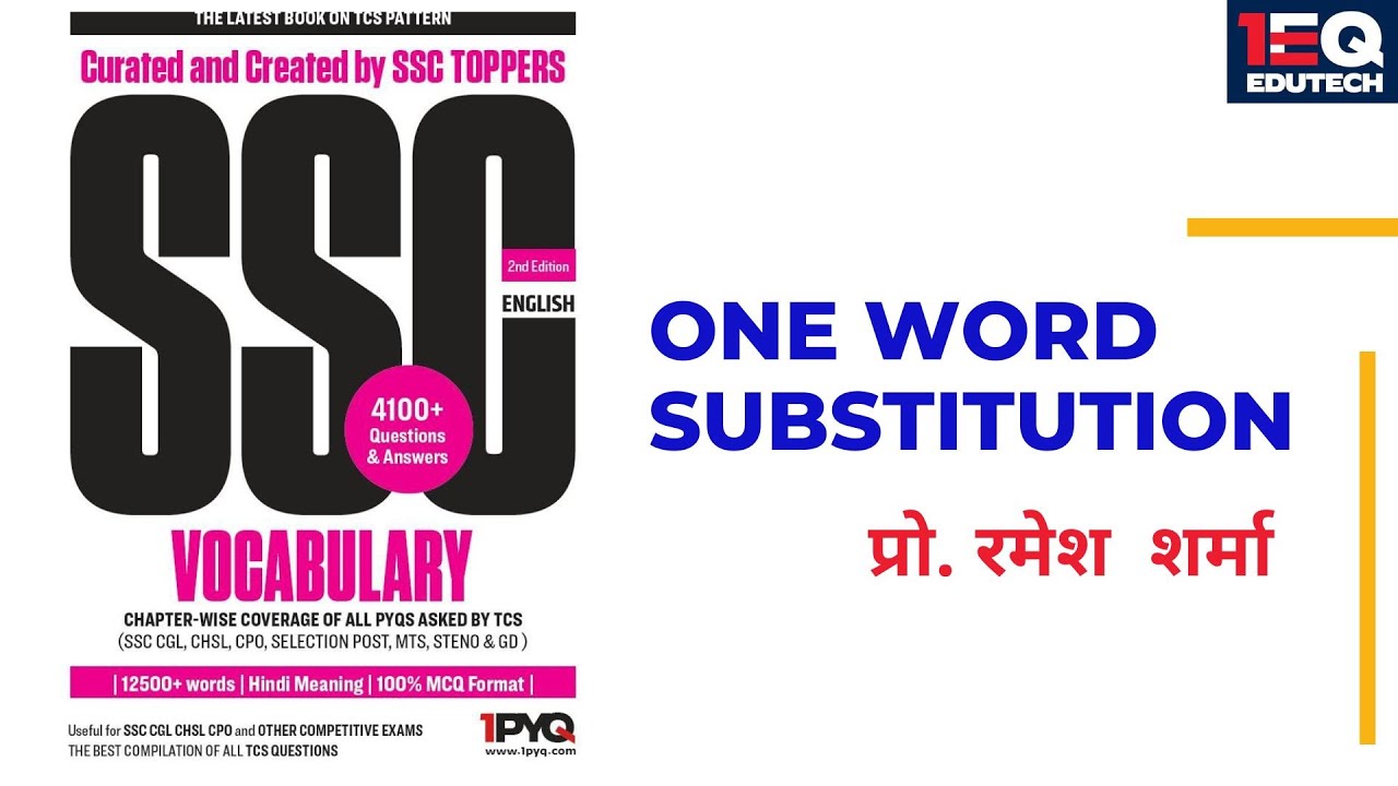 One Word Substitution : CLASS 1 | SSC CGL CHSL 2022 | SSC Vocabulary ...