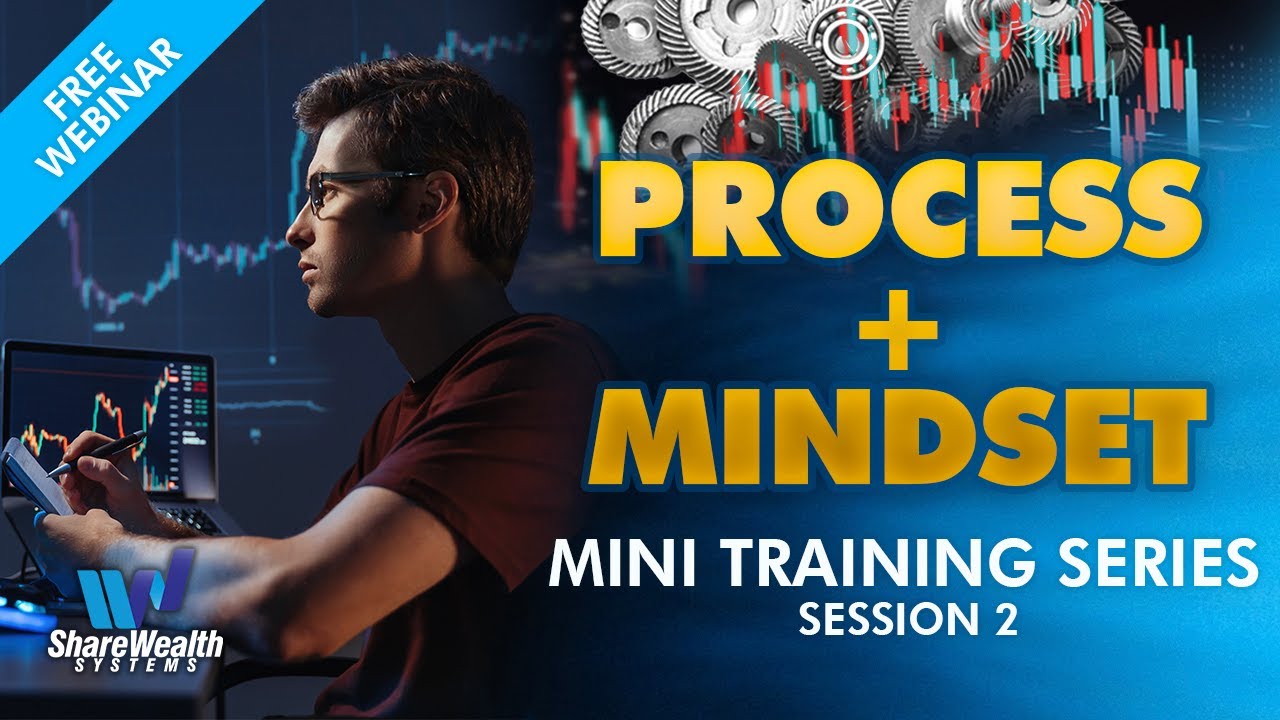 Trading Process vs Trading Mindset: The 10/90 Rule | Session 2 of 8 ...