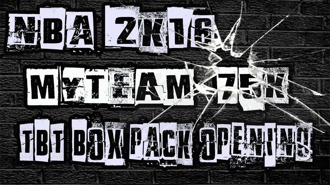 NBA 2K16 TBT BOX PACK OPENING!!!!!! MYTEAM UPDATE - YouTube