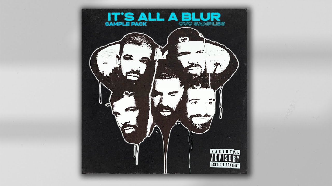 DRAKE SAMPLE PACK - "ITS ALL A BLUR" | RNB SAMPLE PACK - YouTube