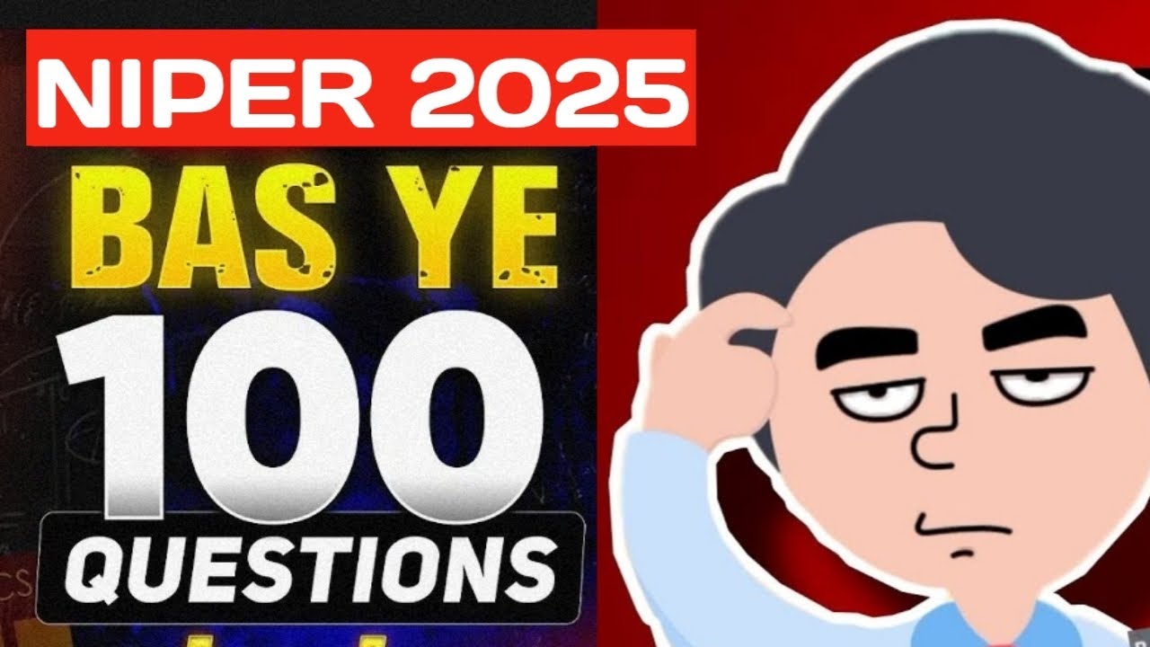 NIPER Important Questions 2025 l NIPER 2025 Important Questions l NIPER MCQ Question and Answers ...