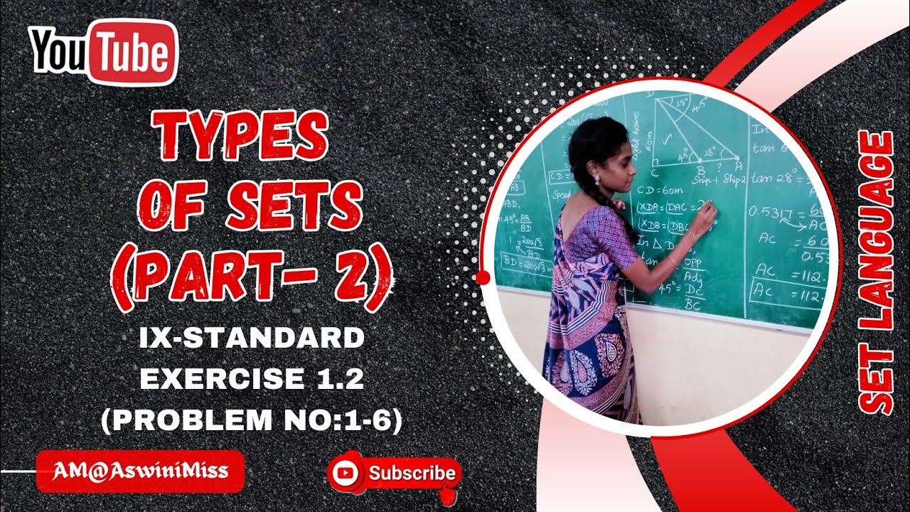 Set Language -Types of sets(Part-2)|9th std|Ex:1.2|Problem no:1-6 ...