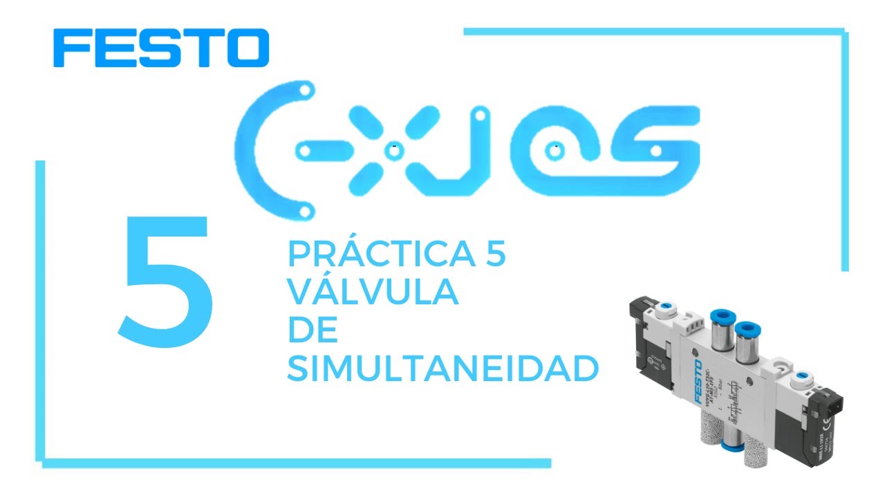 FESTO Fluid Sim| Sección Práctica 5| Neumática| Válvula de ...
