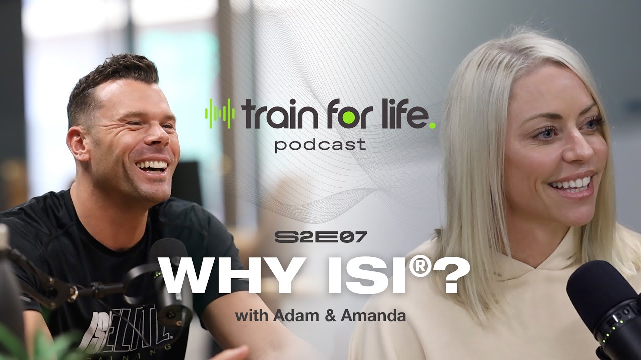 S2 E07 - Why ISI®? | #TrainForLife Podcast - YouTube