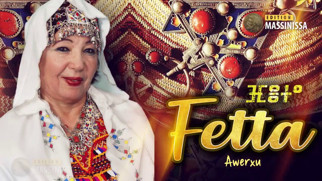 Fetta - AWERXU Exclusive 🔥 Spécial fêtes kabyle 2018 🔥 - YouTube