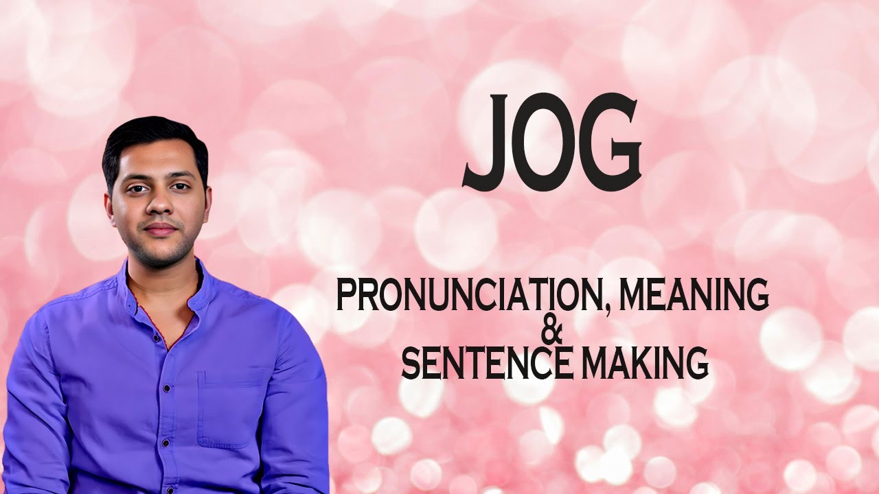Jog - Meaning_&_Pronunciation_Word_World_Audio_Video_Dictionary - YouTube