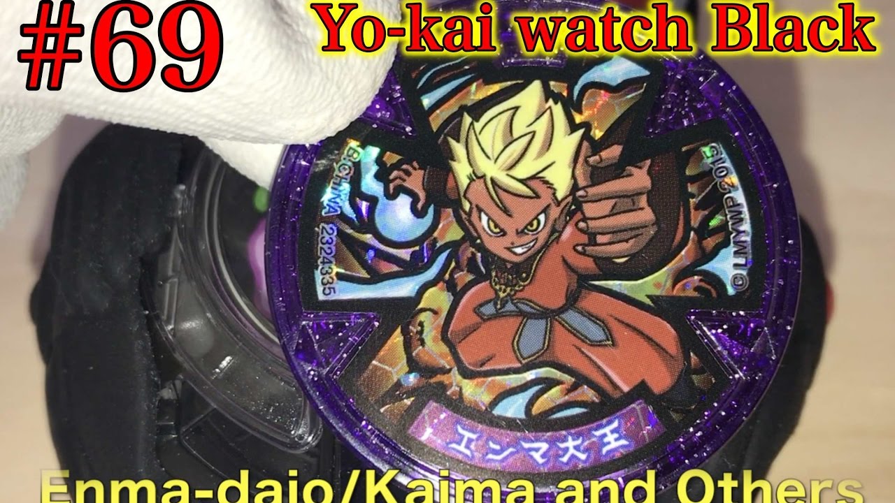 New DX Black Yo Kai Watch Medallium Medals Enma daio part69 - YouTube