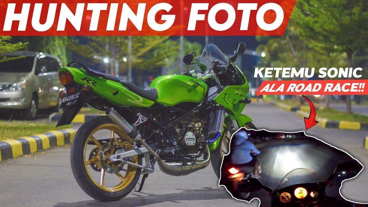 HUNTING FOTO NINJA RR OLD|| KETEMU SONIC ROAD RACE STYLE!! - YouTube
