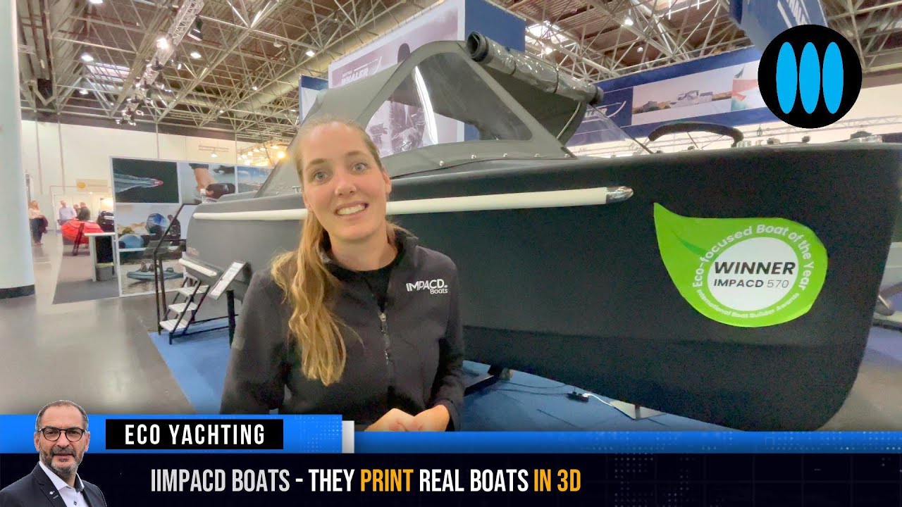 IMPACD BOATS - they PRINT real boats with 3D Printers - YouTube