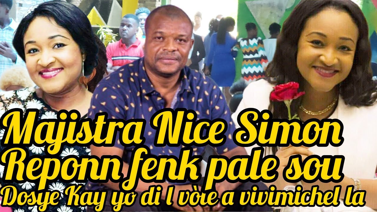 💄Nice Simon Bay Roody Sanon tout Verite De Kay Vivi Michel La,Eske Nice ...
