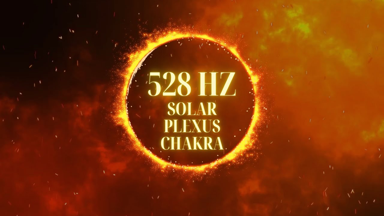528 Hz SOLAR PLEXUS CHAKRA 🔥 healing meditation - YouTube