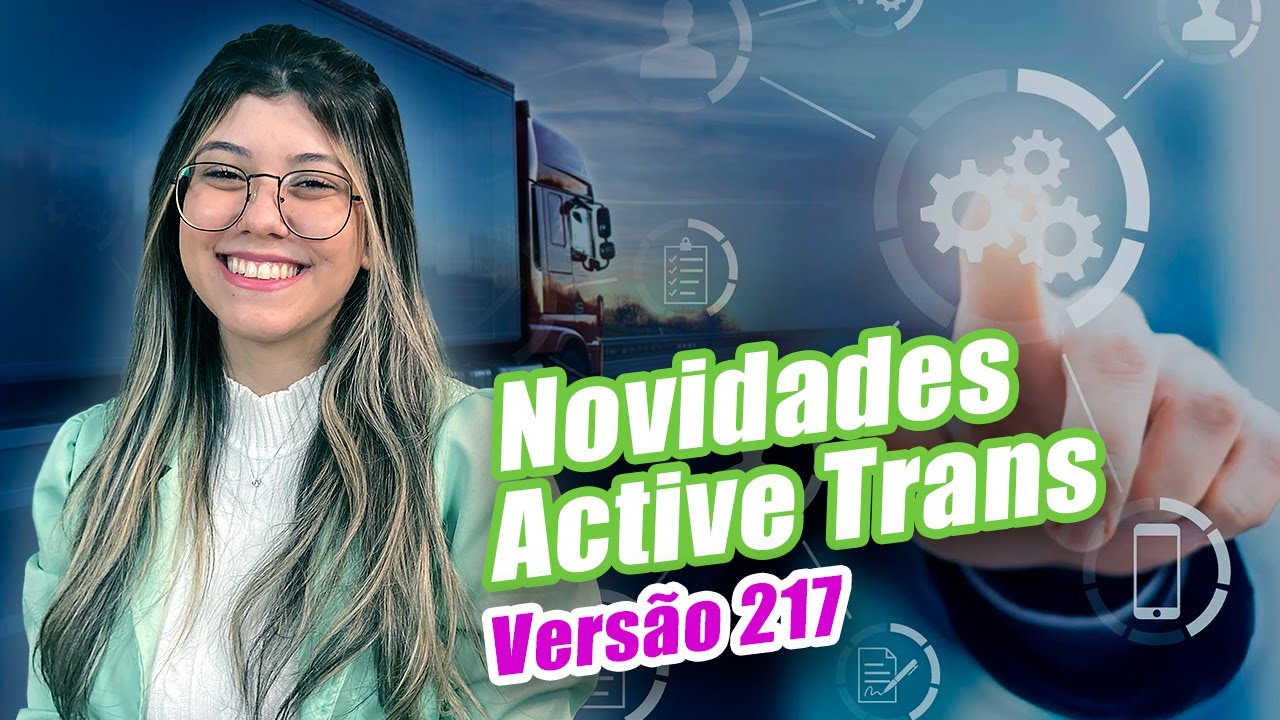 Novidades Active Trans - Versão 217 | Nova integração de ocorrências ...