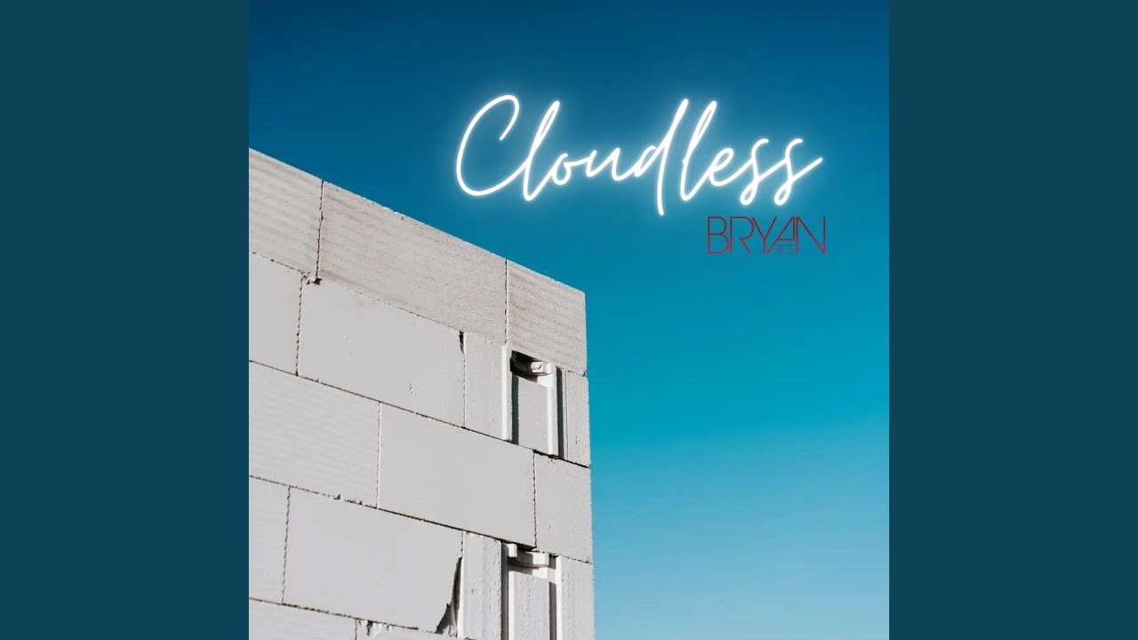 Cloudless - YouTube