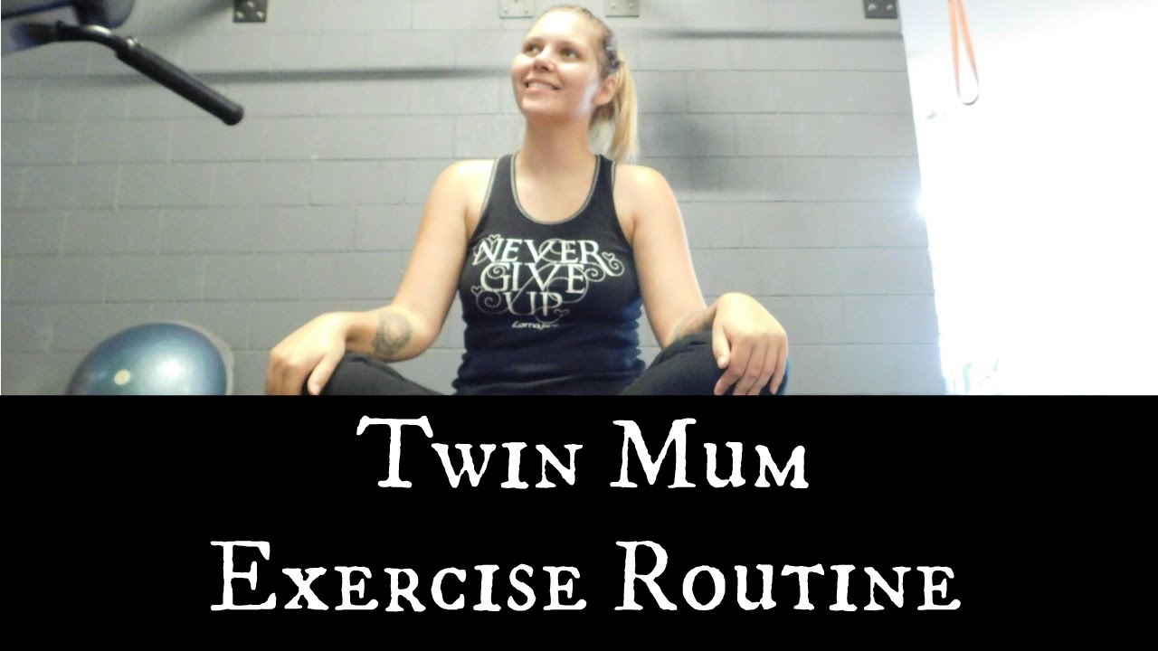 Twin Mum Exercise Routine - YouTube