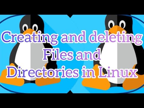 How to create and delete files and directories in Linux @Bris_E - YouTube