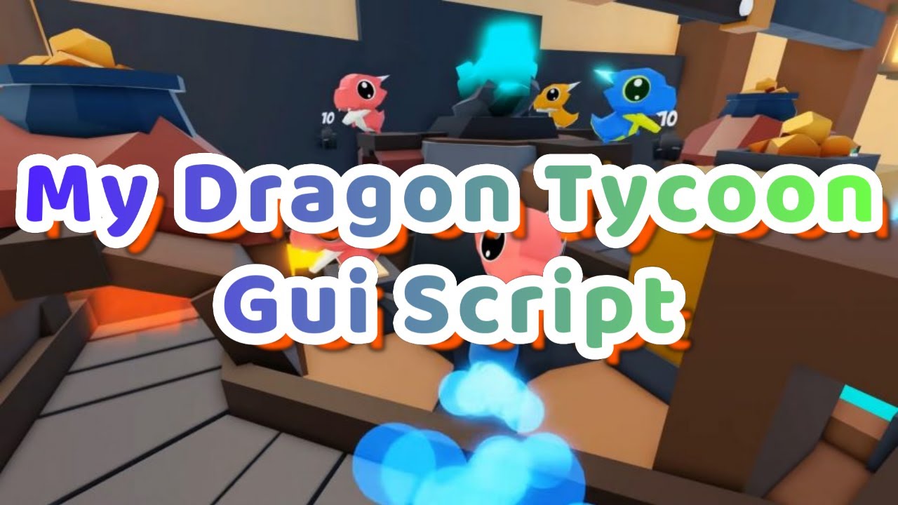 [WORKING!] ROBLOX MY DRAGON TYCOON GUI SCRIPT | AUTO FARM, AUTO BOSS ...