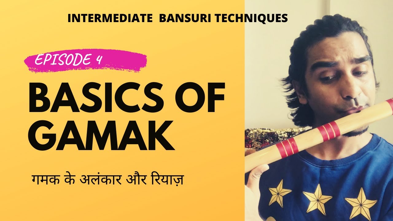 Intermediate Flute Techniques | Episode 4 | Gamak Flute Tutorial ...
