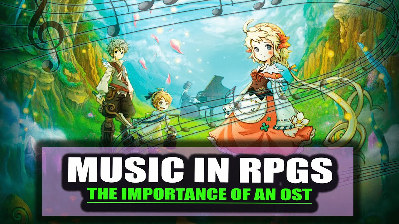 The Importance Of Music In RPGs - YouTube