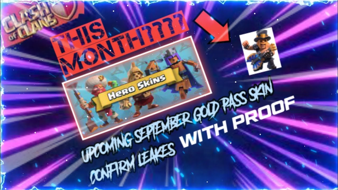 UPCOMING SEPTEMBER 2021 GOLD PASS SKIN IN COC - GOLD PASS SKIN 100 % ...