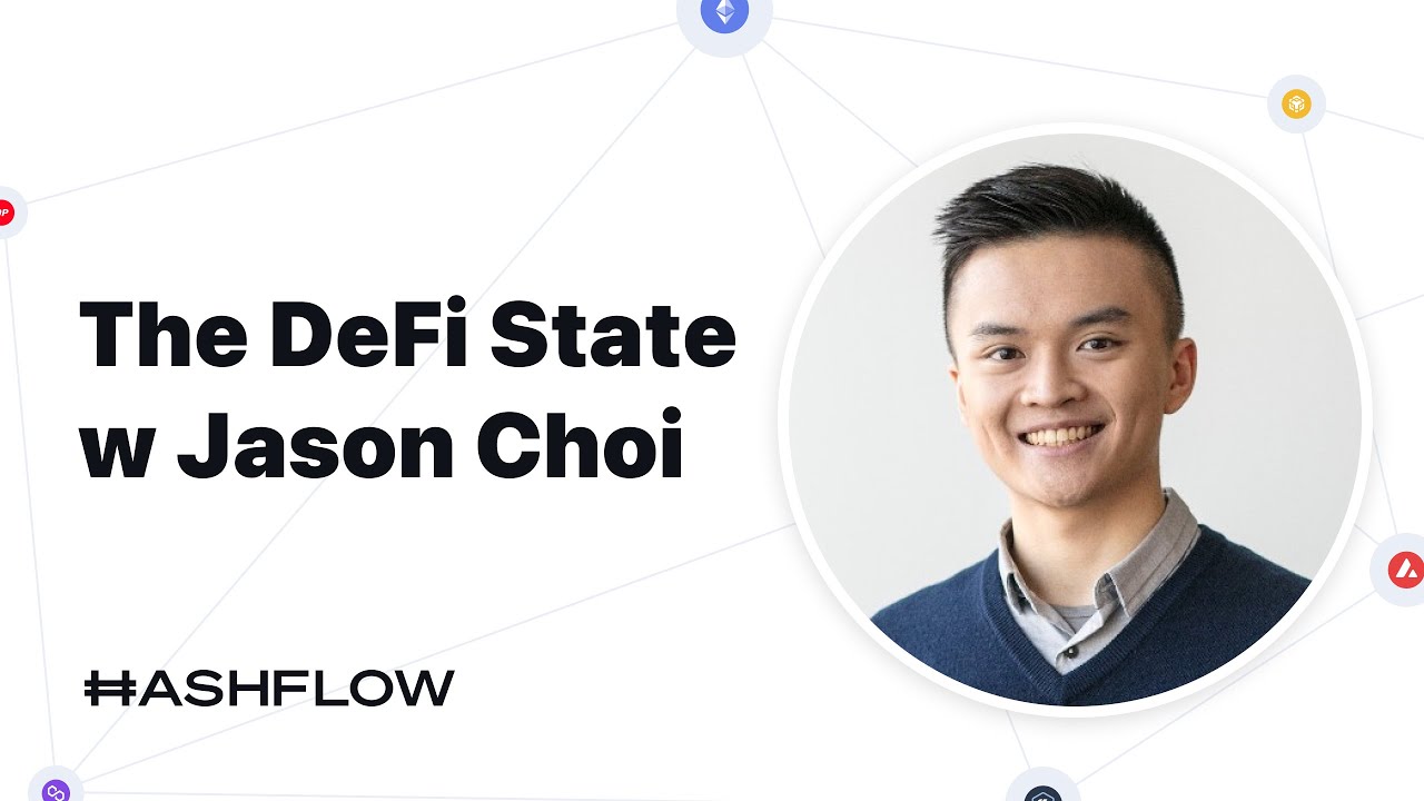The DeFi State with Jason Choi - YouTube