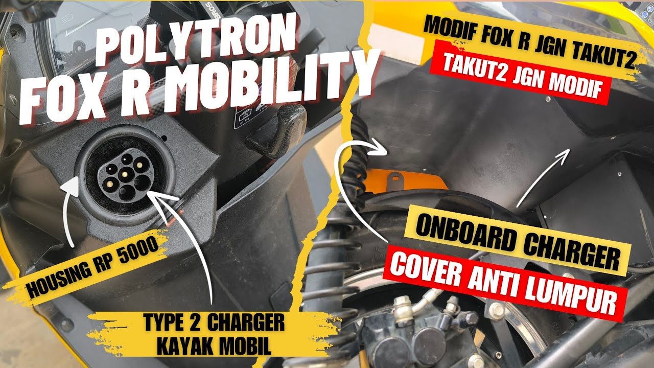 Polytron Fox R Mobility v2.0 - onboard charger, cover lumpur ...