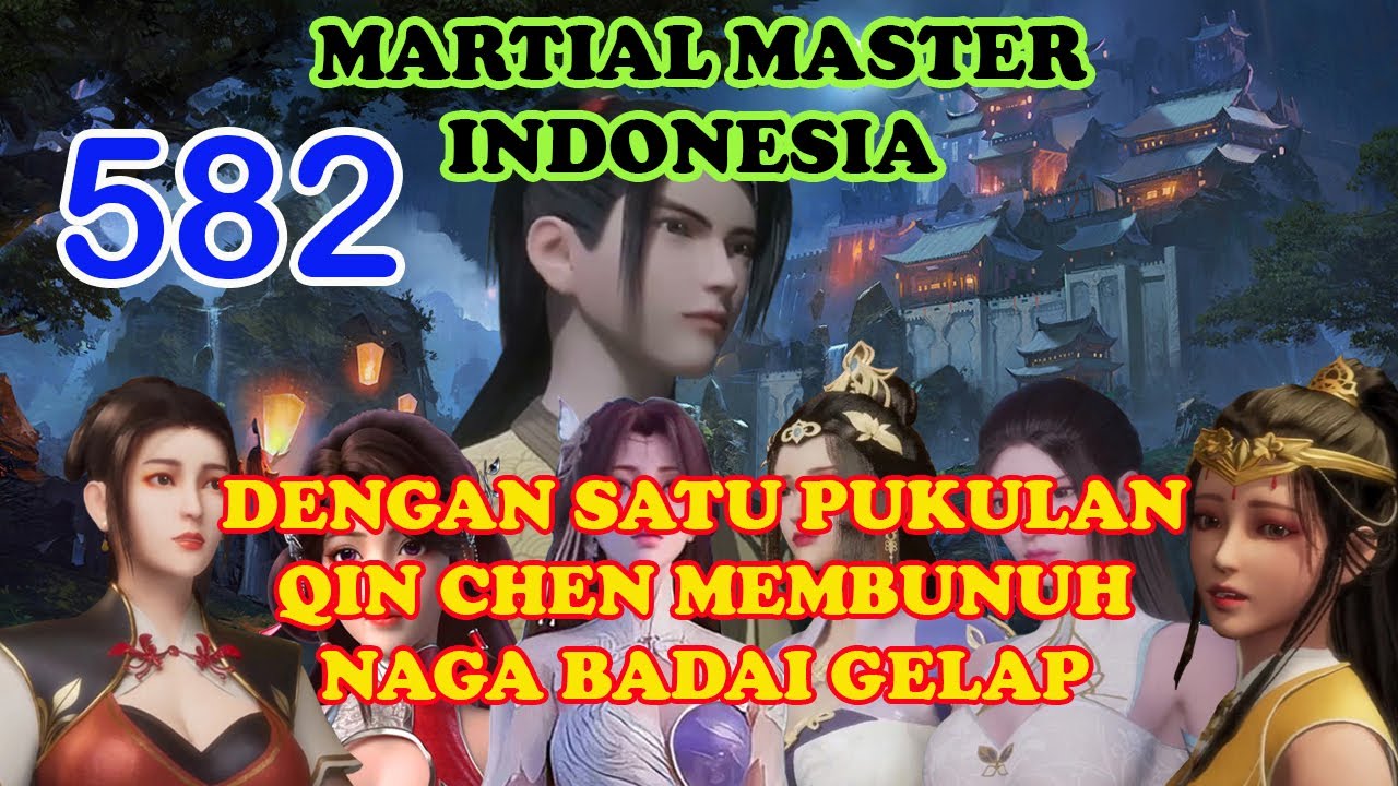 Martial Mater 582 [CHP.2905-2907] - Qin Chen Membunuh Naga Badai Gelap ...