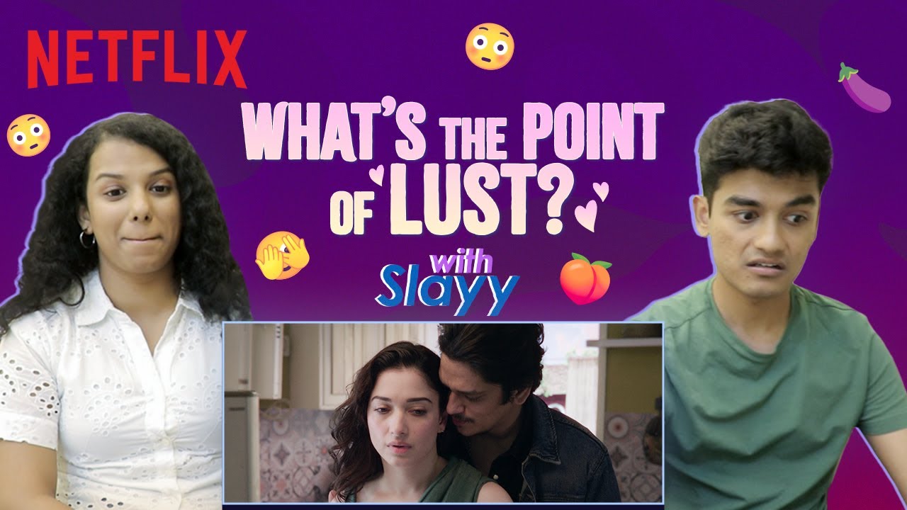 SLAYY POINT Reacts To ICONIC Lust Scenes | Lust Stories 2, Mismatched ...