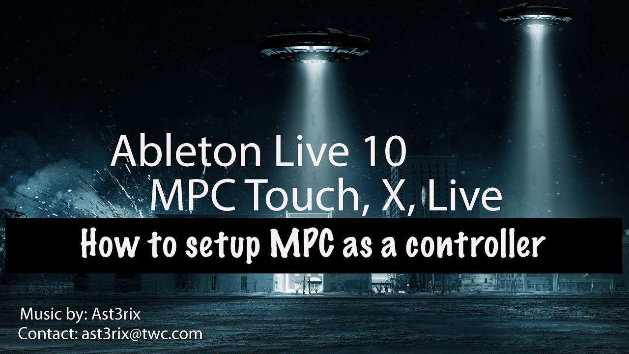 Ableton Live 10 | MPC Touch, X, Live | Setting up MPC as a controller ...