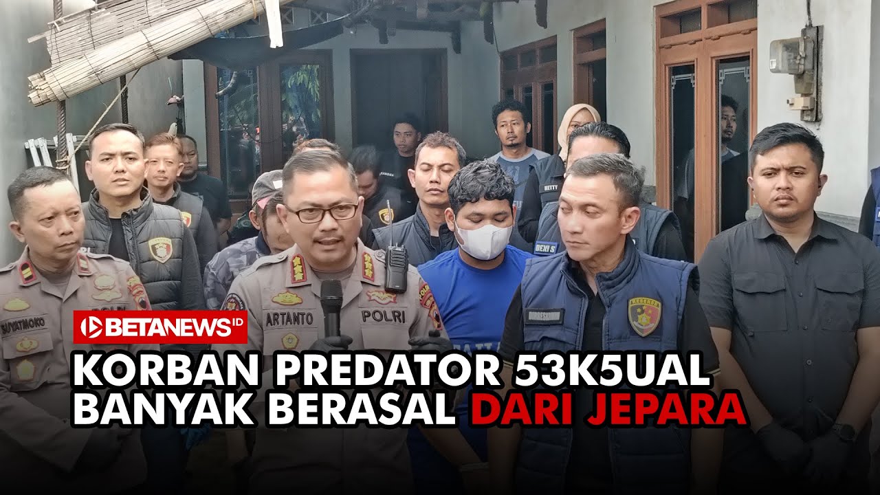 Korban Predator 53k5ual Banyak Berasal dari Jepara - YouTube