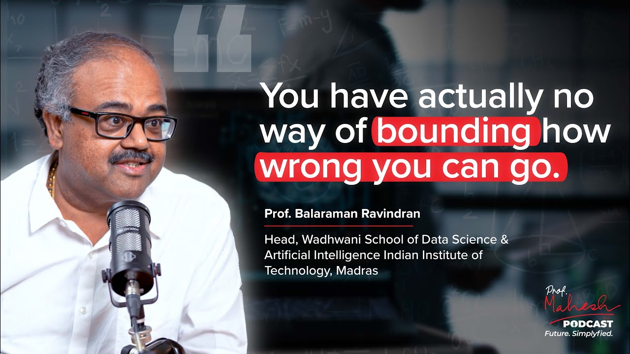 Will AI Ever Be 100% Accurate? Prof. Balaraman Ravindran Breaks It Down ...
