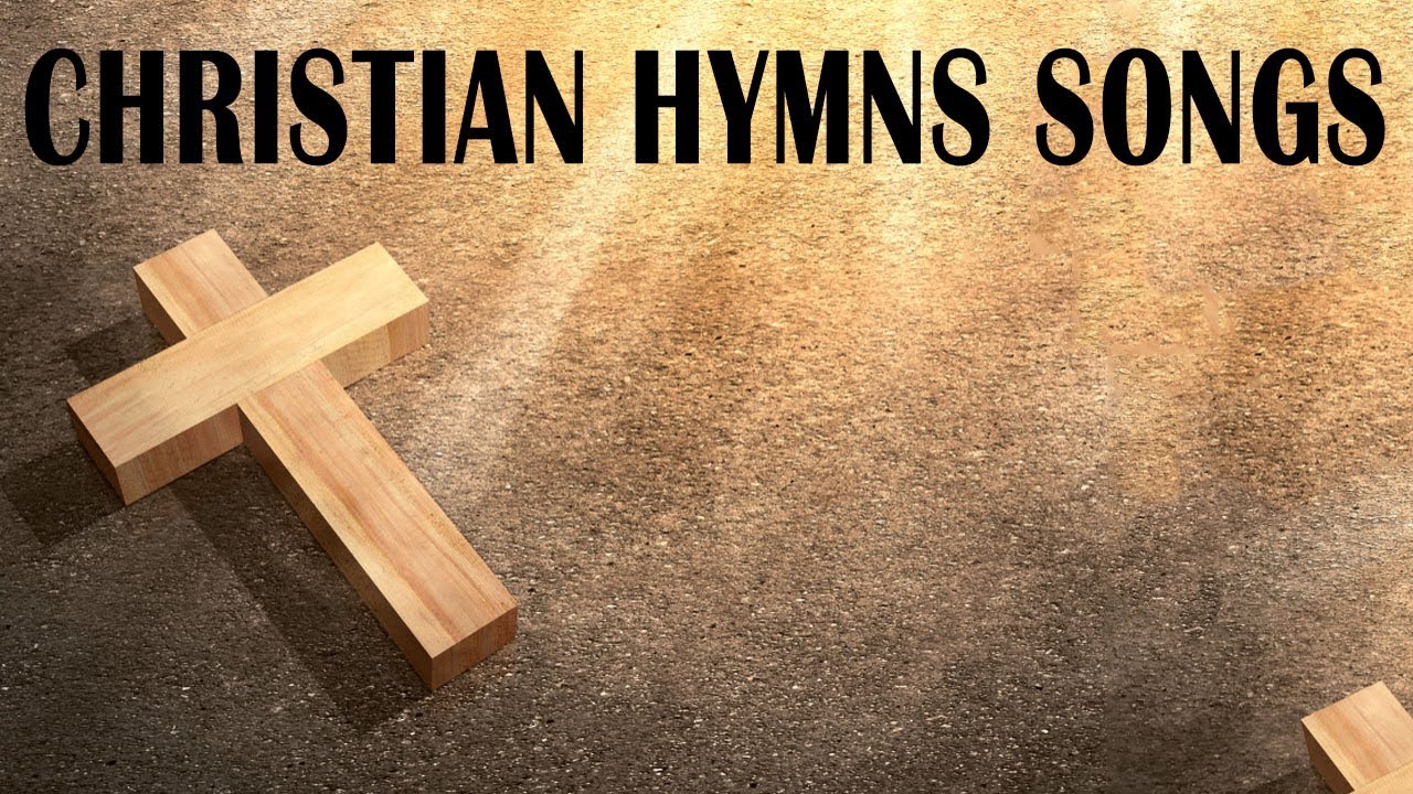 Old Timeless Hymns Songs Classics ‖ Old Gospel ‖ Hymns christian ...
