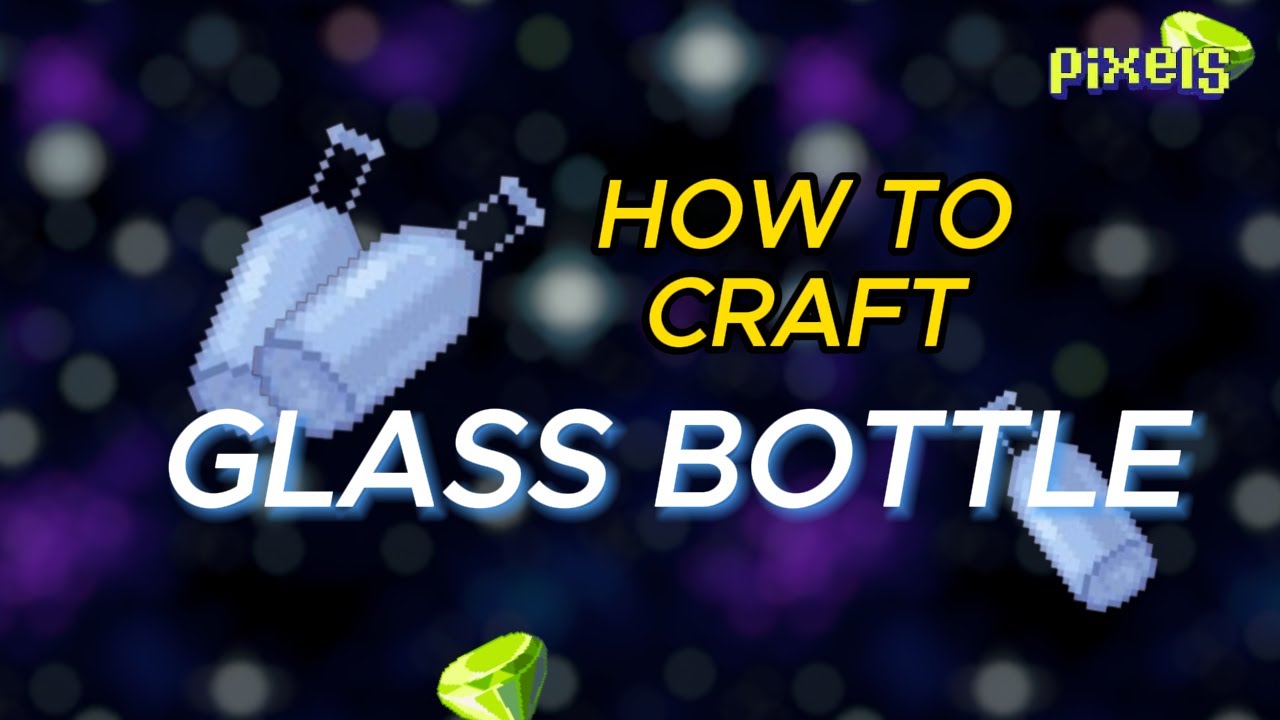 PIXELS | HOW TO CRAFT GLASS BOTTLE PIXELS 2.5 - YouTube