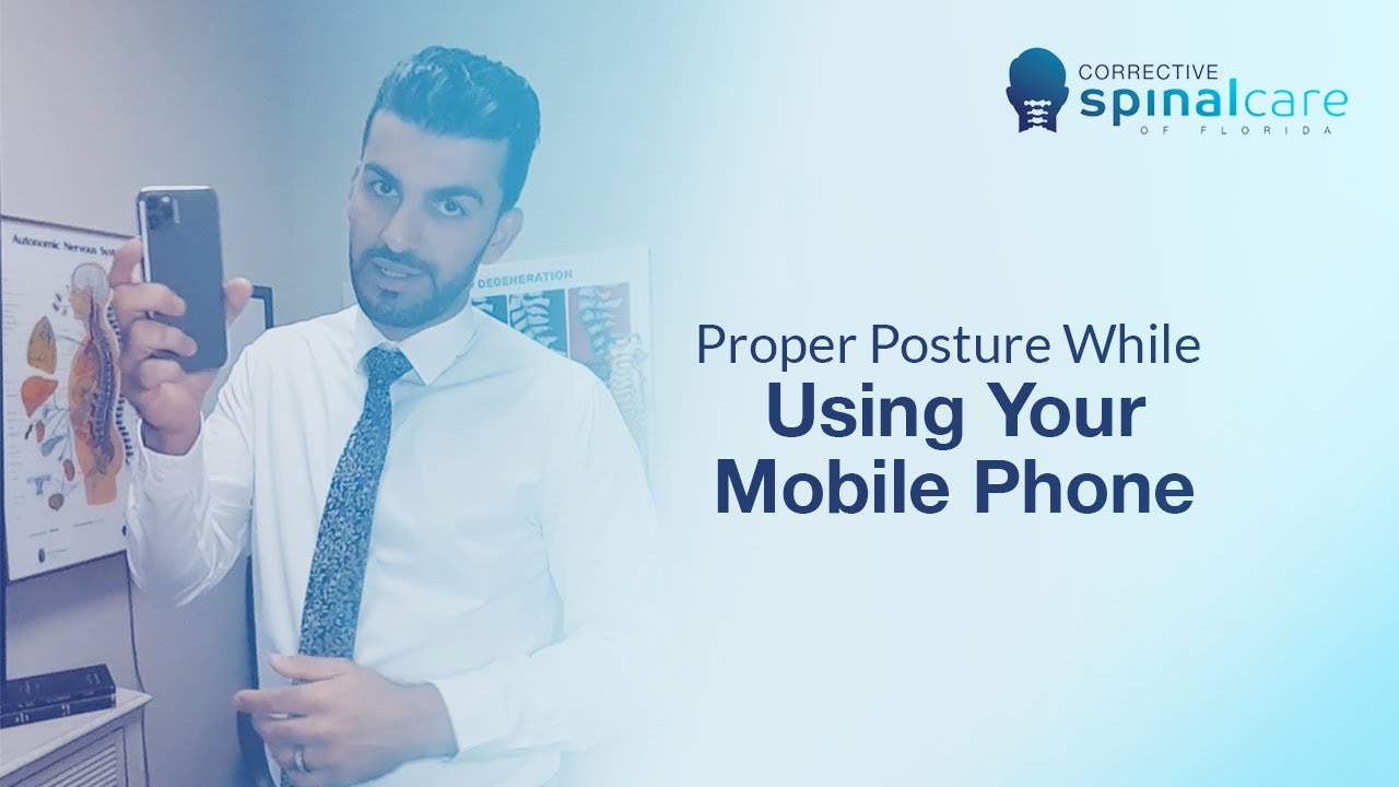 Proper Posture While Using Your Mobile Phone - YouTube