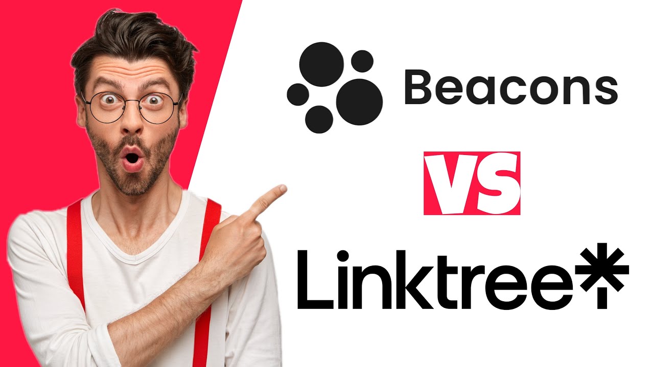 Beacons vs Linktree - Which Is The Better Link In Bio Tool - YouTube