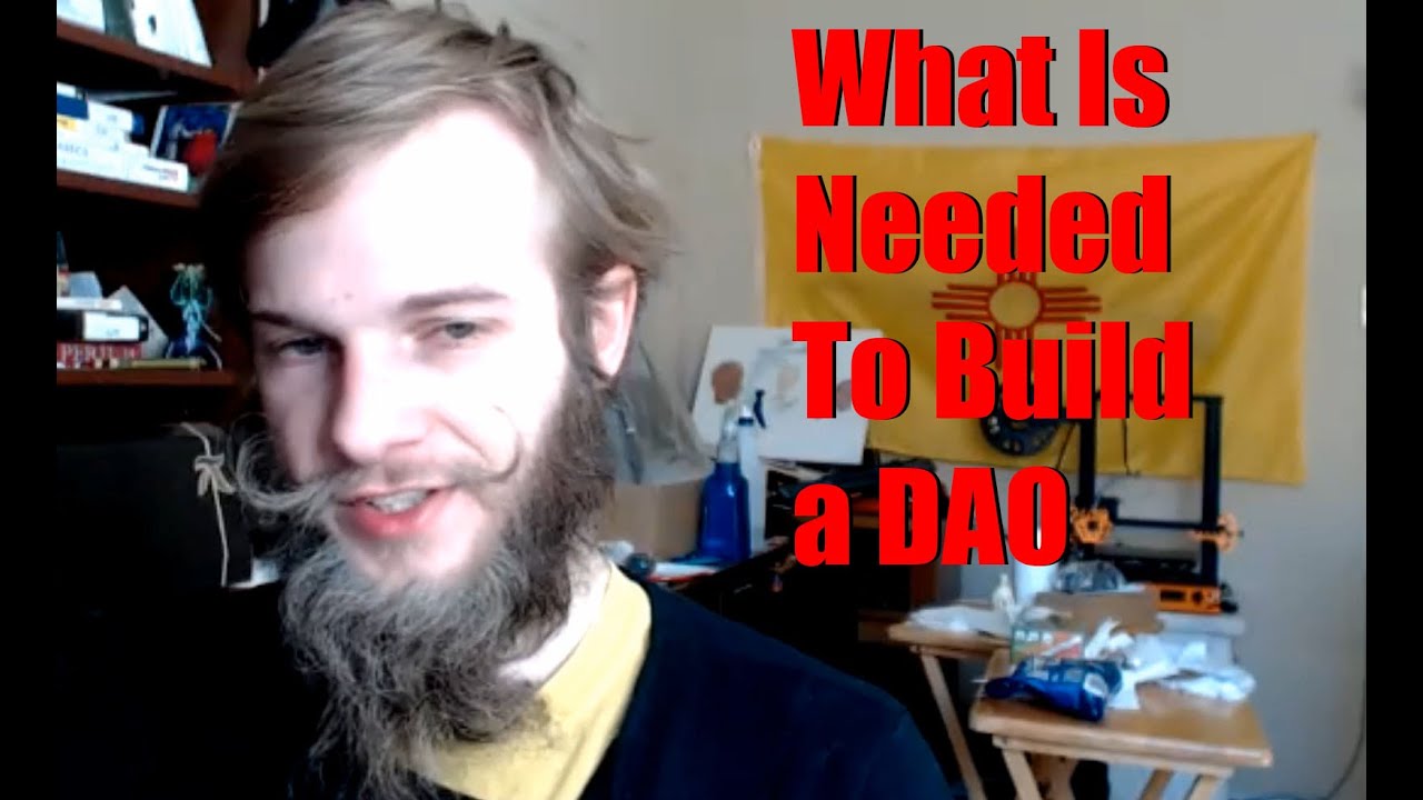 What Is needed to Build a DAO - YouTube