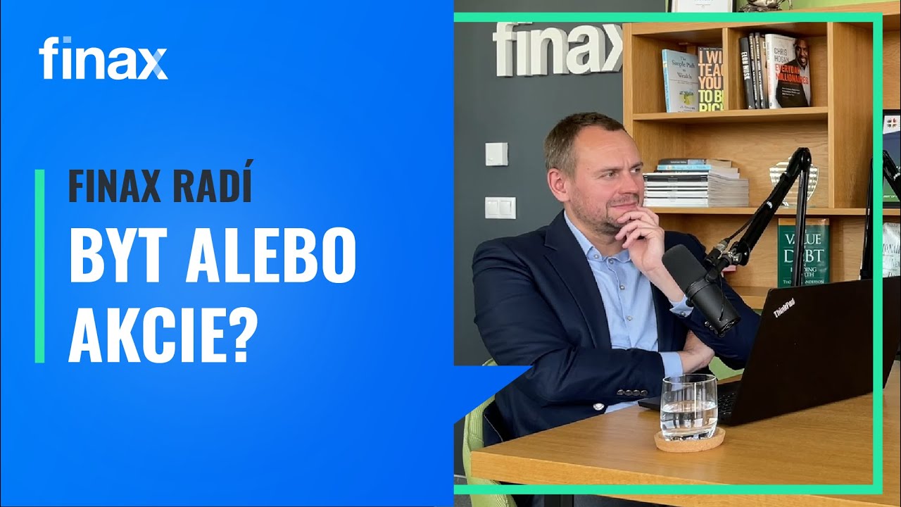 Finax radí | FIRE s bytmi alebo akciami, krátkodobé investície a ...