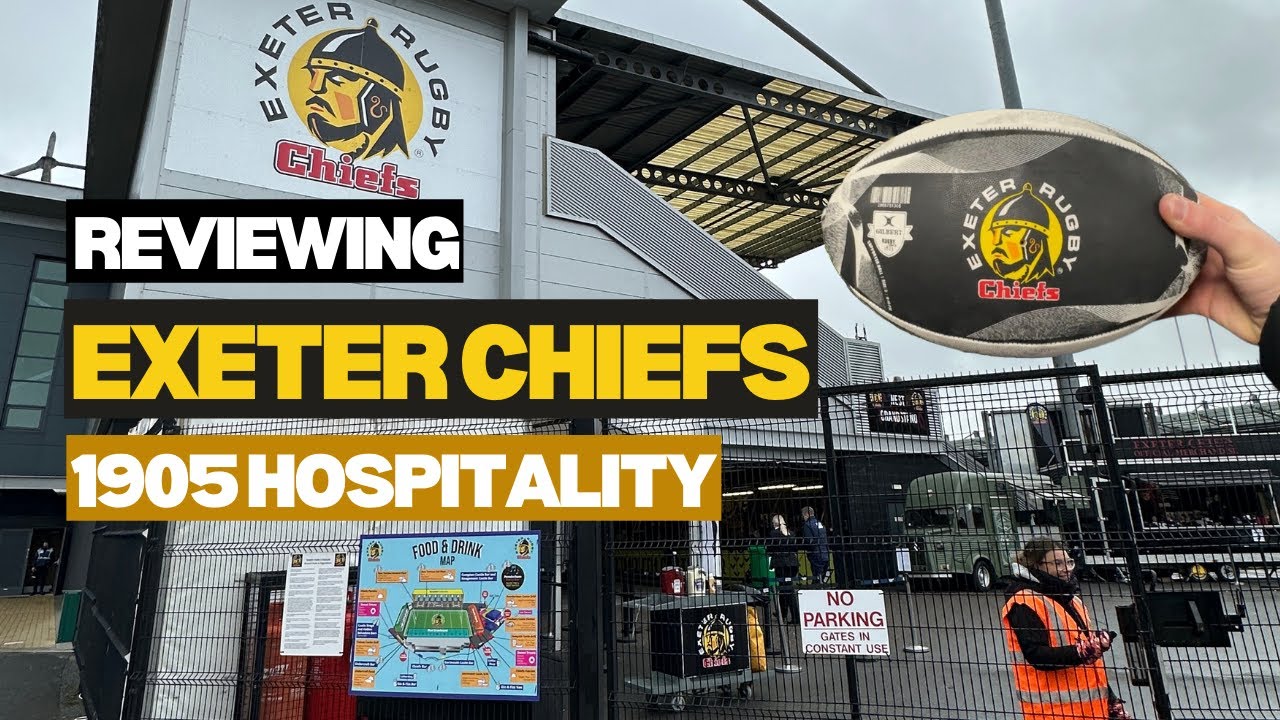 Reviewing Exeter Chiefs 1905 Hospitality 🏉 - YouTube