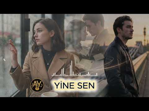 Yine Sen | Romantik Düet | (Ay Müzik Yapım Prodüksiyon)