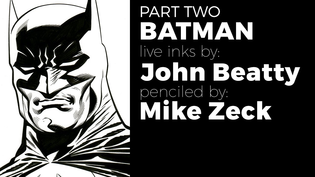 John Beatty "real time" inking Mike Zeck "Batman" drawing - Part 2 ...