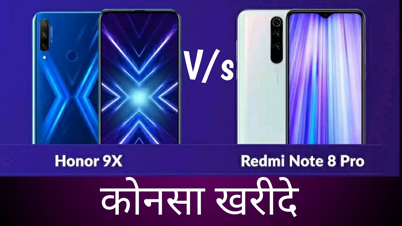 Honor 9x Vs Redmi Note 8 Pro Konsa Le | Which Phone Best To Buy | Technical Deepoo - YouTube
