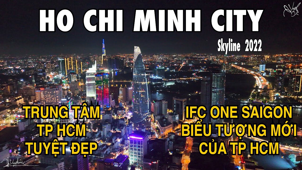 HO CHI MINH Skyline | Trung Tâm Quận 1 TP Hồ Chí Minh Về Đêm Tuyệt Đẹp ...
