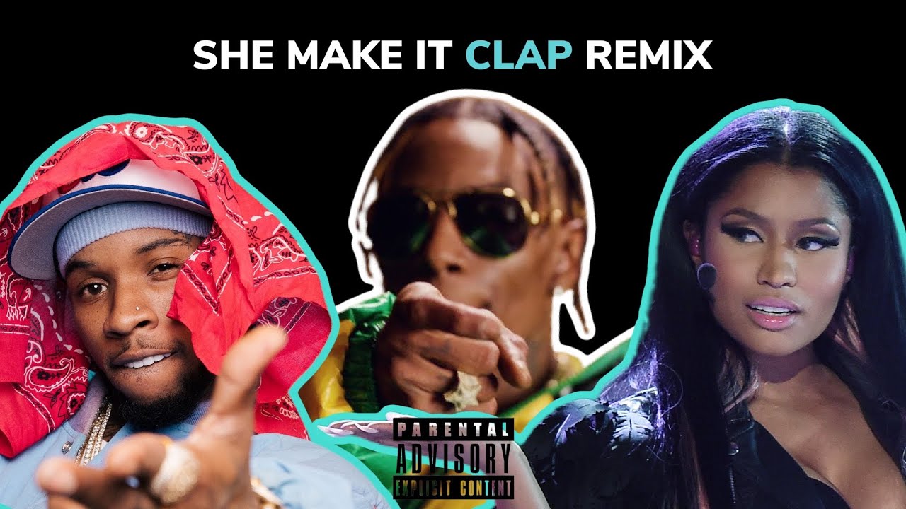 Soulja Boy - She Make It Clap (REMIX) ft. Nicki Minaj, Tory Lanez - YouTube