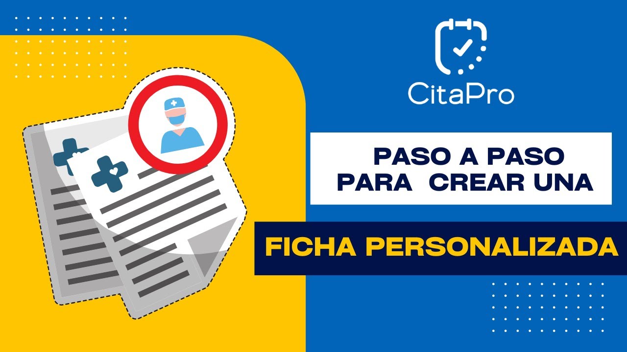 Cómo Crear Fichas Personalizadas en CitaPro 🤩 - YouTube