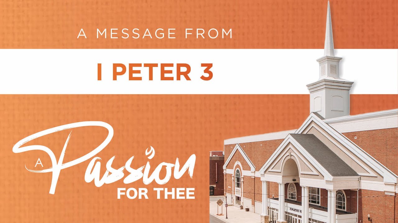 I Peter 3:14-22 - Pastor John Wilkerson - Sunday Morning, September 15 ...
