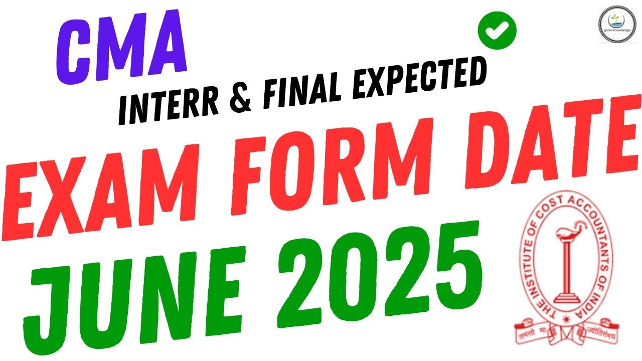 🚨 CMA Inter & Final Exam Form Window OPEN Expected Date for June 2025 ...
