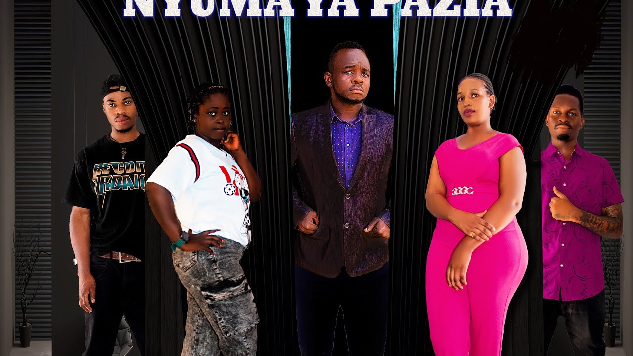 NYUMA YA PAZIA FULL MOVIE (1&5) - YouTube