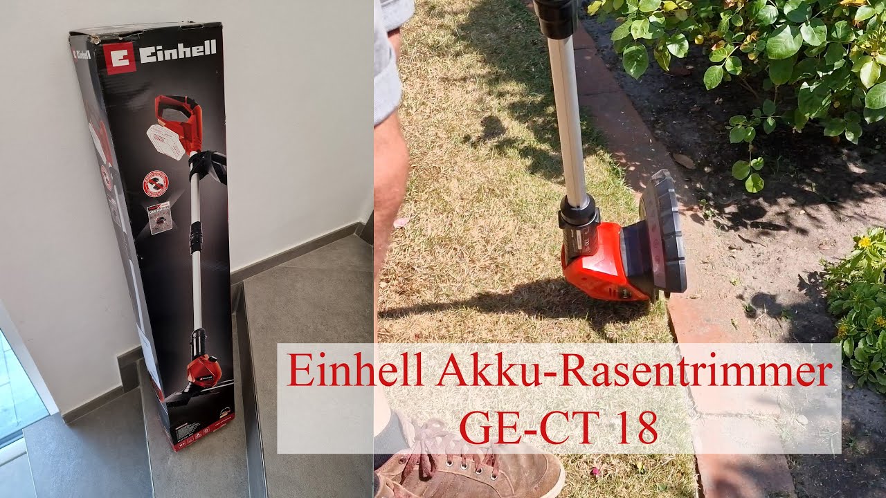 Einhell Akku Rasentrimmer GE-CT 18 Li-Solo im Test ️ Rasentrimmer mit ...