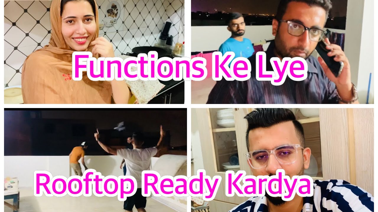 Functions Ke Lye | Rooftop Ready Kdya | Malik Waqar Vlogs - YouTube