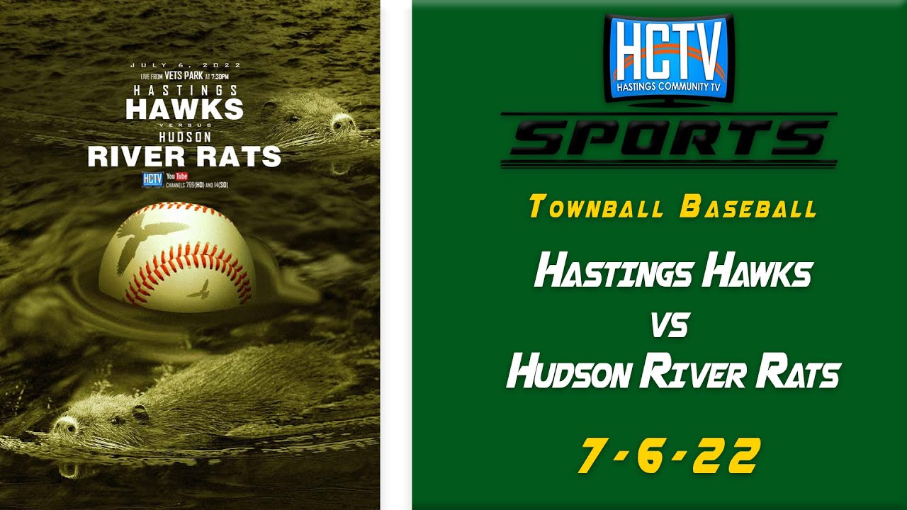 HCTV Sports: Hastings Hawks vs Hudson River Rats | 7.6.22 - YouTube